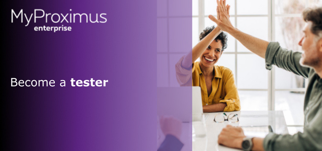 Help us shape MyProximus Enterprise!